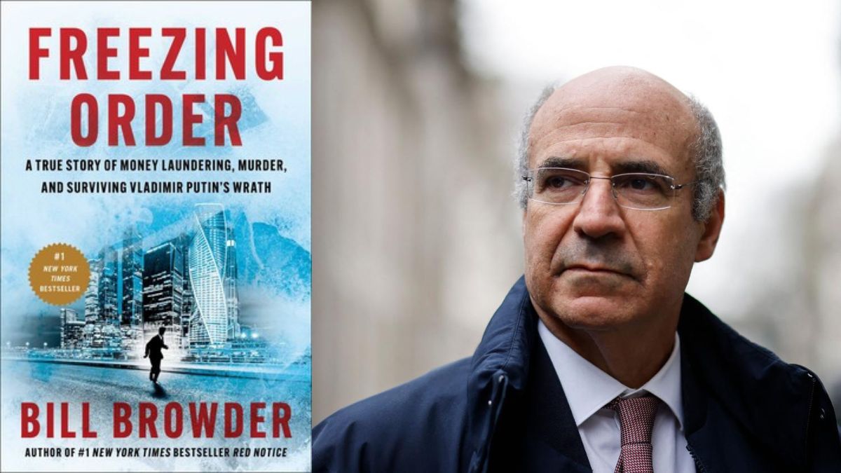 Real Life Thrills and Intrigue in Bill Browder’s Freezing Order – Check ...