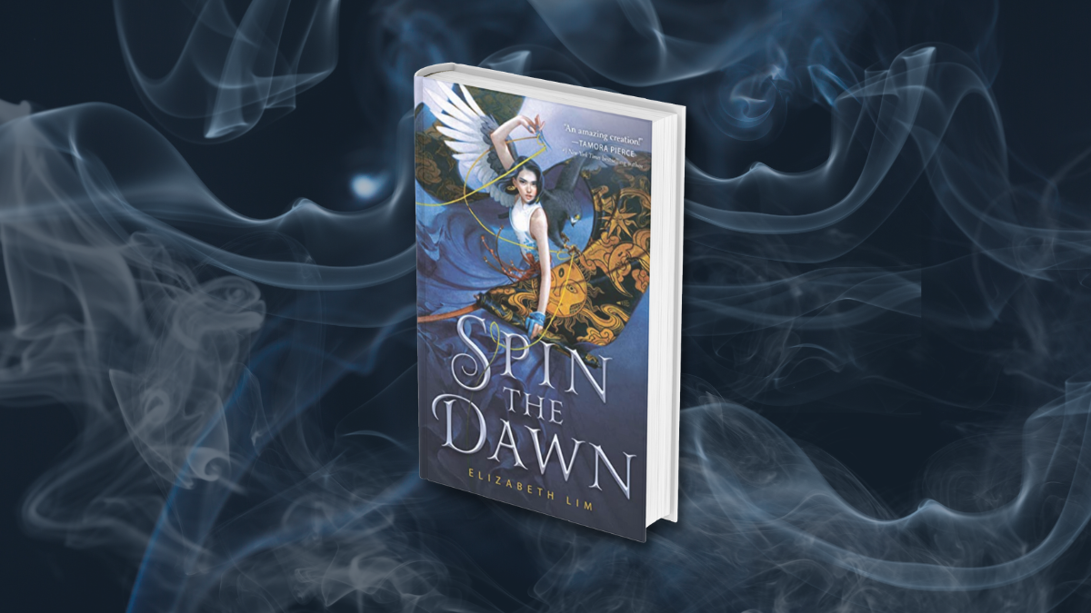 Elizabeth Lim Is Ever-Enchanting with Her Novel Spin the Dawn – Check ...